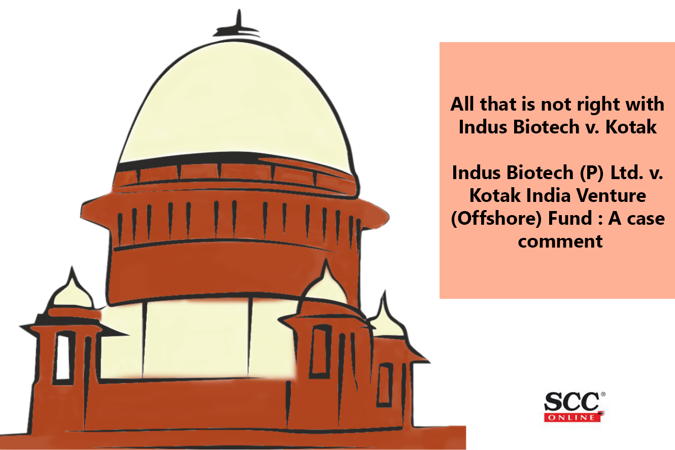 All that is not right with Indus Biotech v. Kotak | Indus Biotech (P ...