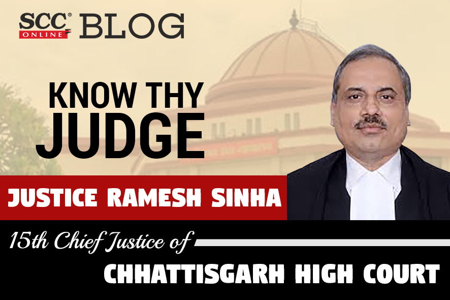 Know Thy Judge | Justice Ramesh Sinha - 15th Chief Justice of ...