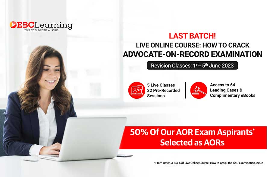 EBC Learning | Live Online Course: How To Crack Advocate-On-Record Examination (Revision Classes ...