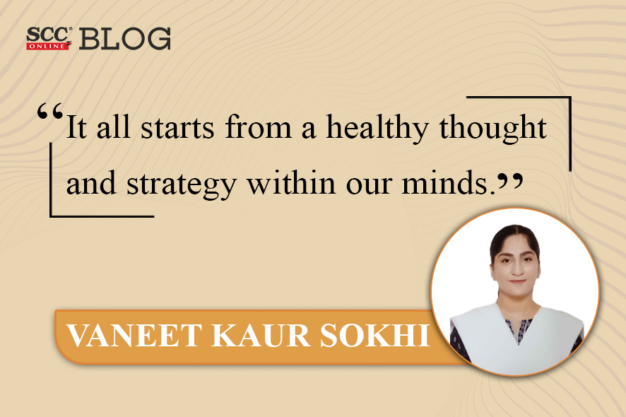 “It all starts from a healthy thought and strategy within our minds” says Vaneet Kaur Sokhi on ...