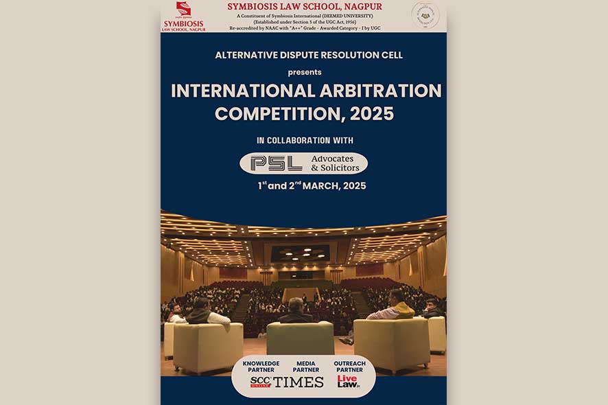 SLS, Nagpur | International Arbitration Competition, 2025 | SCC Times